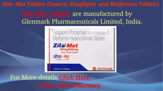 Zita-Met (Generic Sitagliptin and Metformin Tablets) | PDF