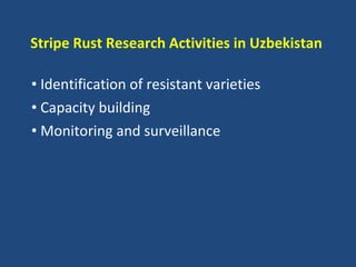 Impacts of Wheat Stripe Rust in Uzbekistan: Breeding and Control ...