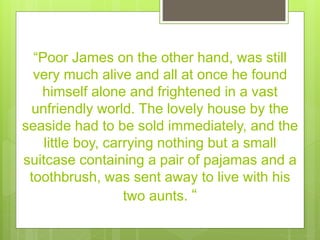 James and the giant peach | PPTX