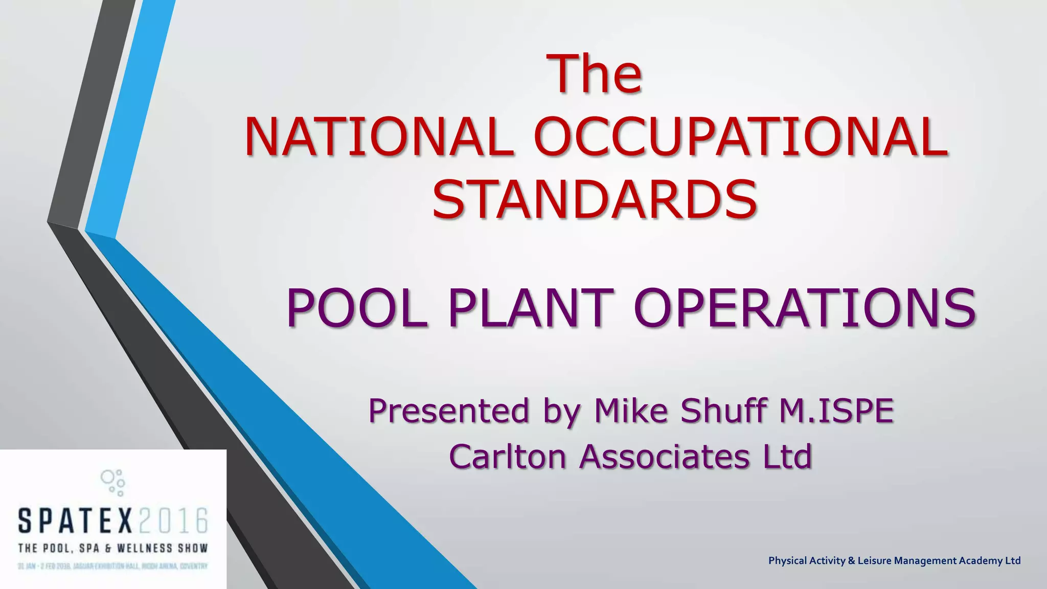 New National Occupation Standards for Swimming Pool Plant Operators | PPTX