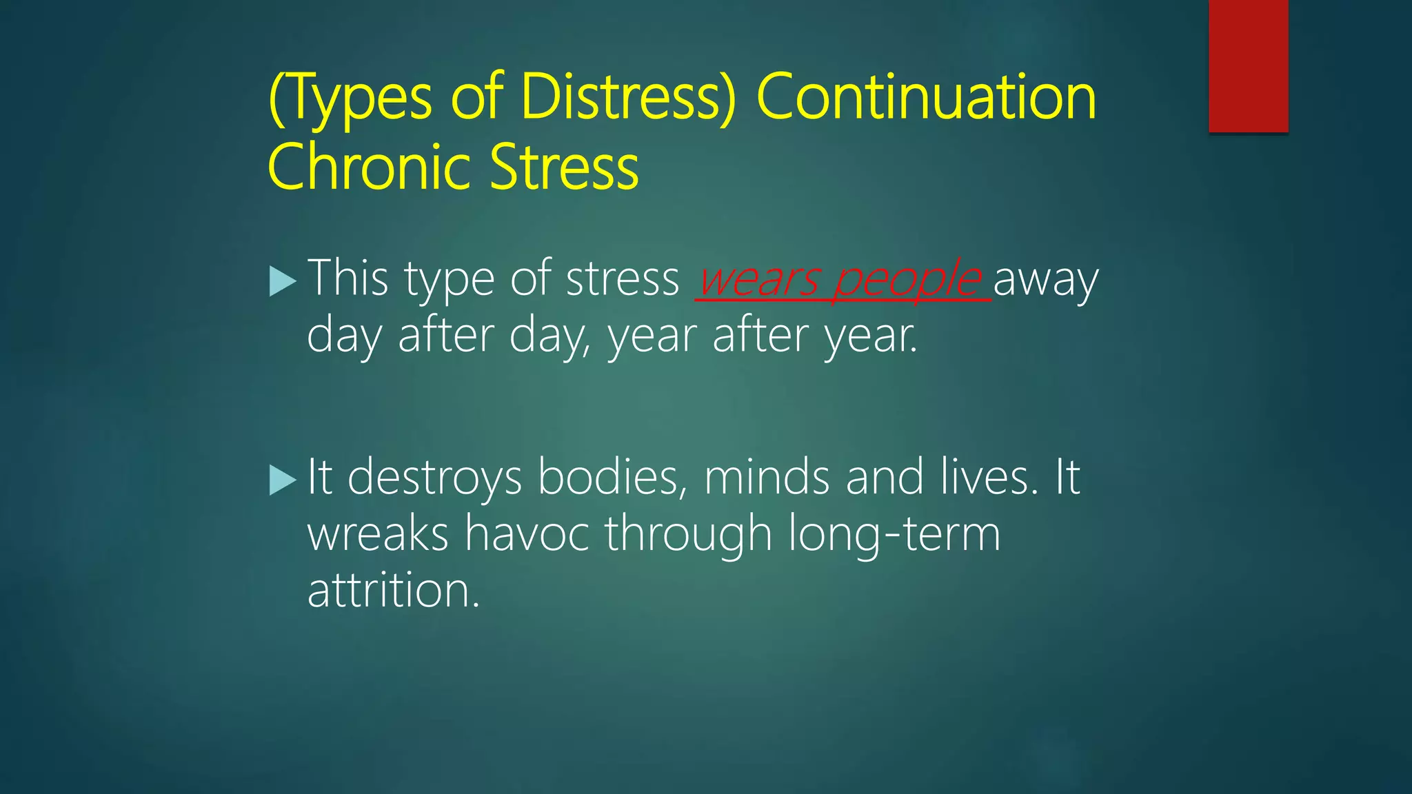 STRESS_TYPES_CAUSES__STAGES.pptx