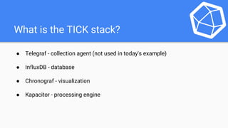 Nathaniel Cook - Forecasting Time Series Data at scale with the TICK stack | PPT
