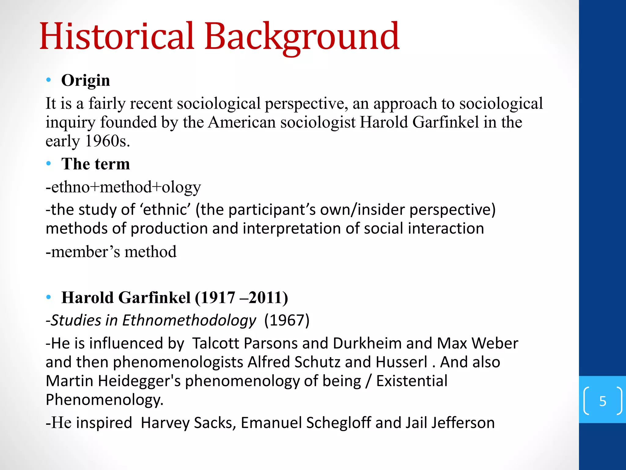 Ethnomethodology and conversation analysis | PPTX