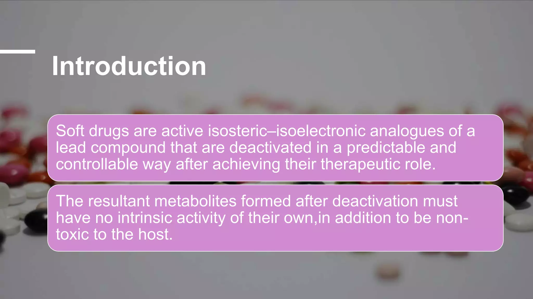 Soft drug design | PPTX