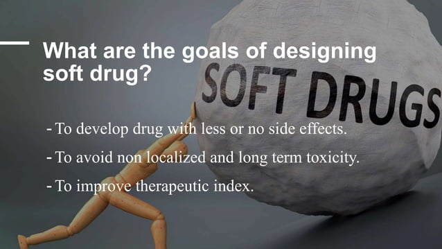 Soft drug design | PPTX