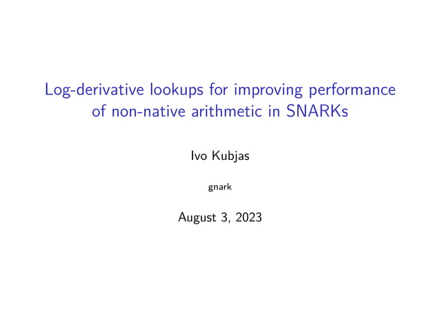 zkStudyClub - Improving performance of non-native arithmetic in SNARKs ...