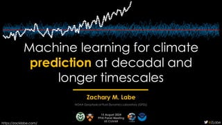 Machine learning for climate prediction at decadal and longer ...