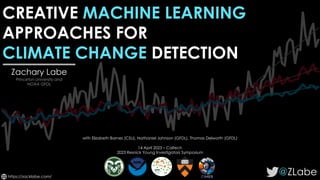 Creative machine learning approaches for climate change detection | PPT