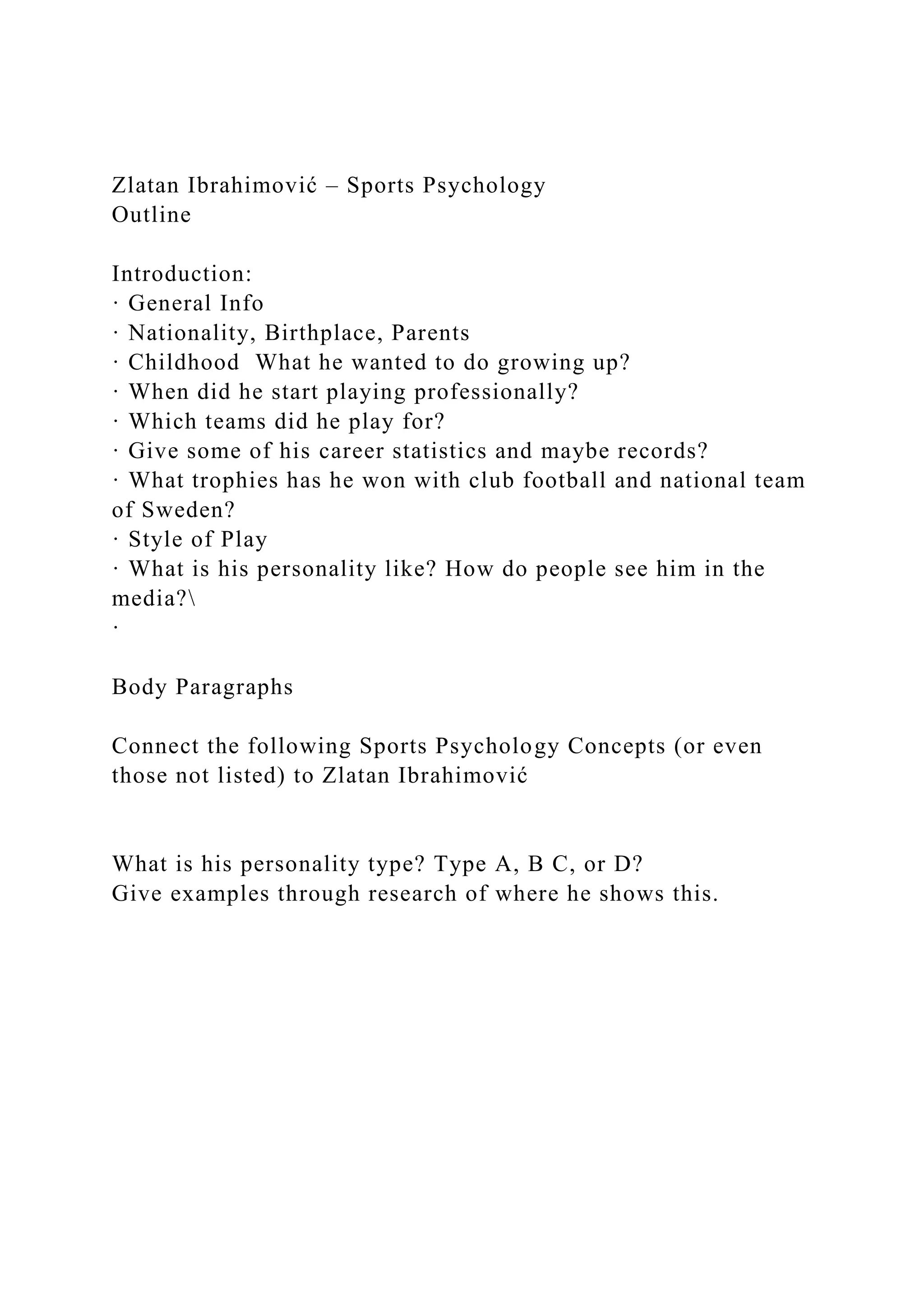 Zlatan Ibrahimović – Sports PsychologyOutlineIntroduction .docx