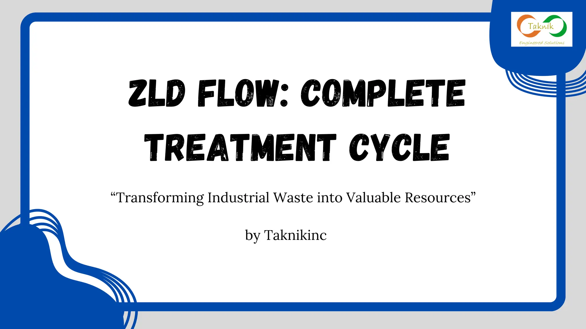 ZLD Flow : Complete Treatment Cycle | Zero Liquid Discharge Plant Cycle ...