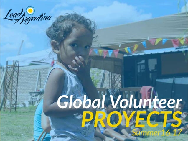 Lead Argentina AIESEC 2016 2017 Portfolio of Projects | PPT