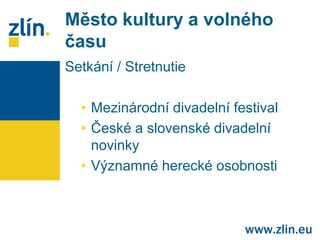 Zlín - město pro lidi | PPT