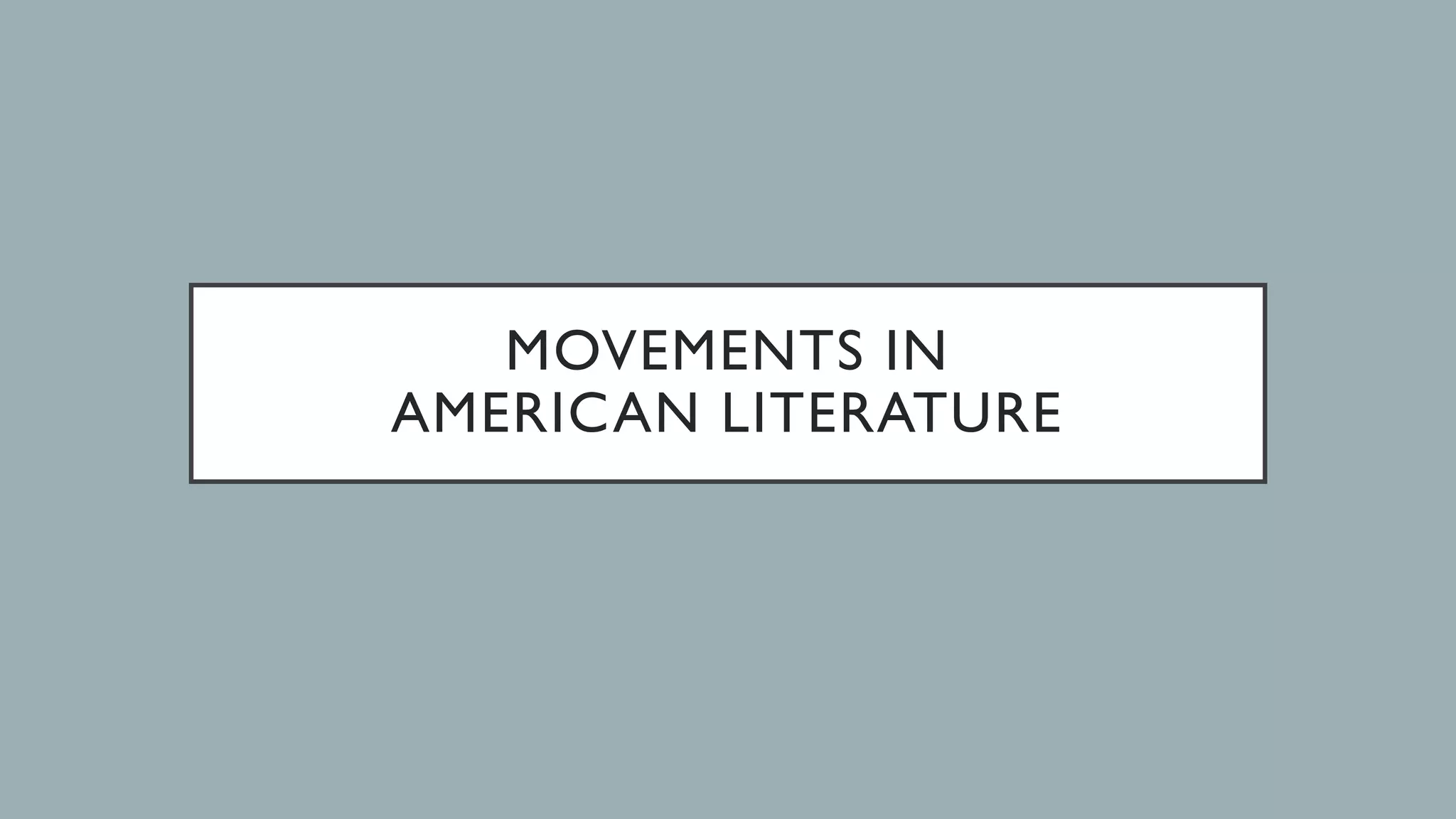Week 3 American Literature Movements | PDF