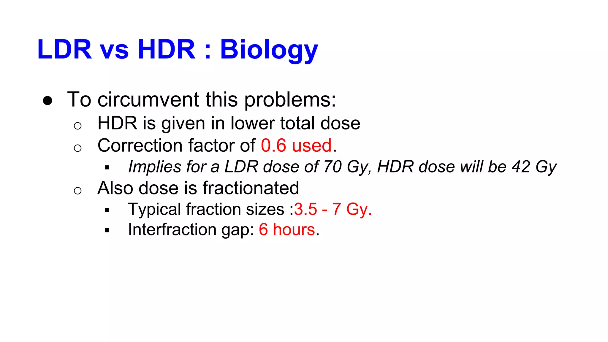 LDR and HDR Brachytherapy: A Primer for non radiation oncologists | PPTX