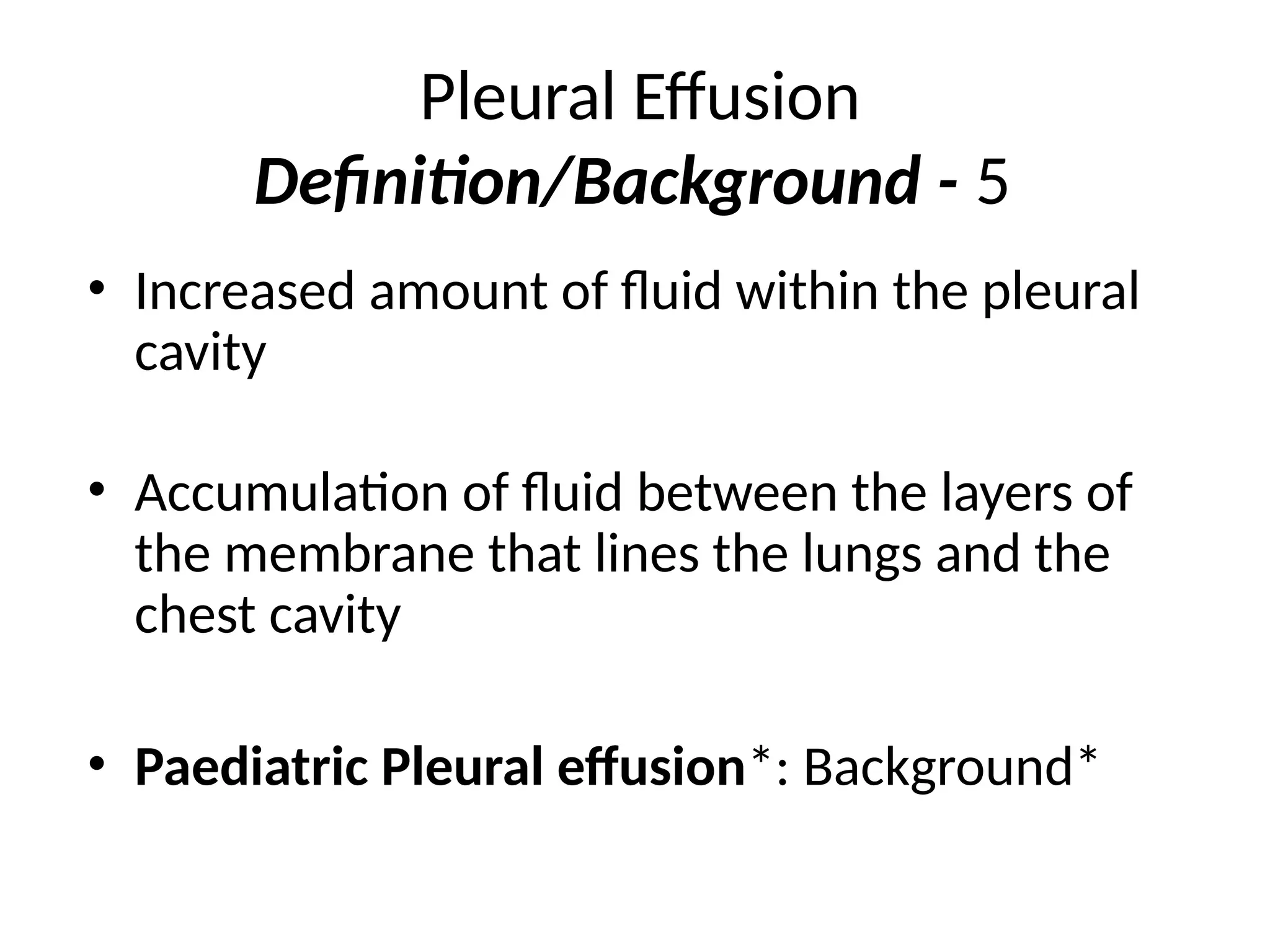 Zm-B411-L5-Pleural Effusion.ppt Zm-B411-L5-Pleural Effusion.ppt