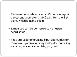 Z matrix and potential energy surface | PPTX