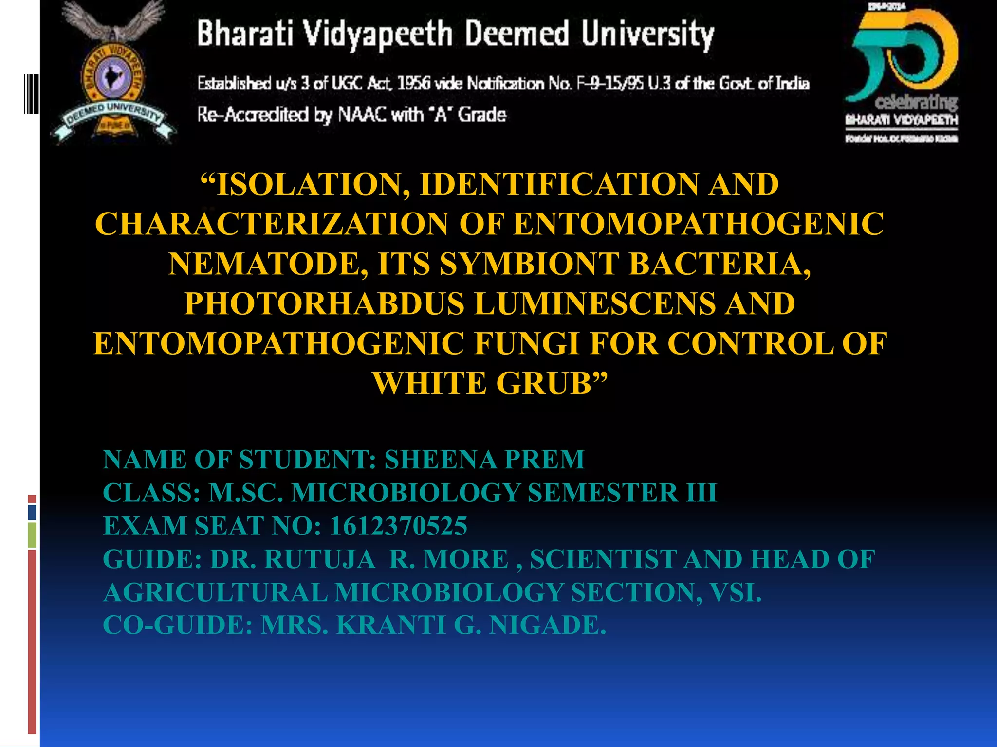 4068 isolation, identification and characterization of entomopathogenic | PPTX