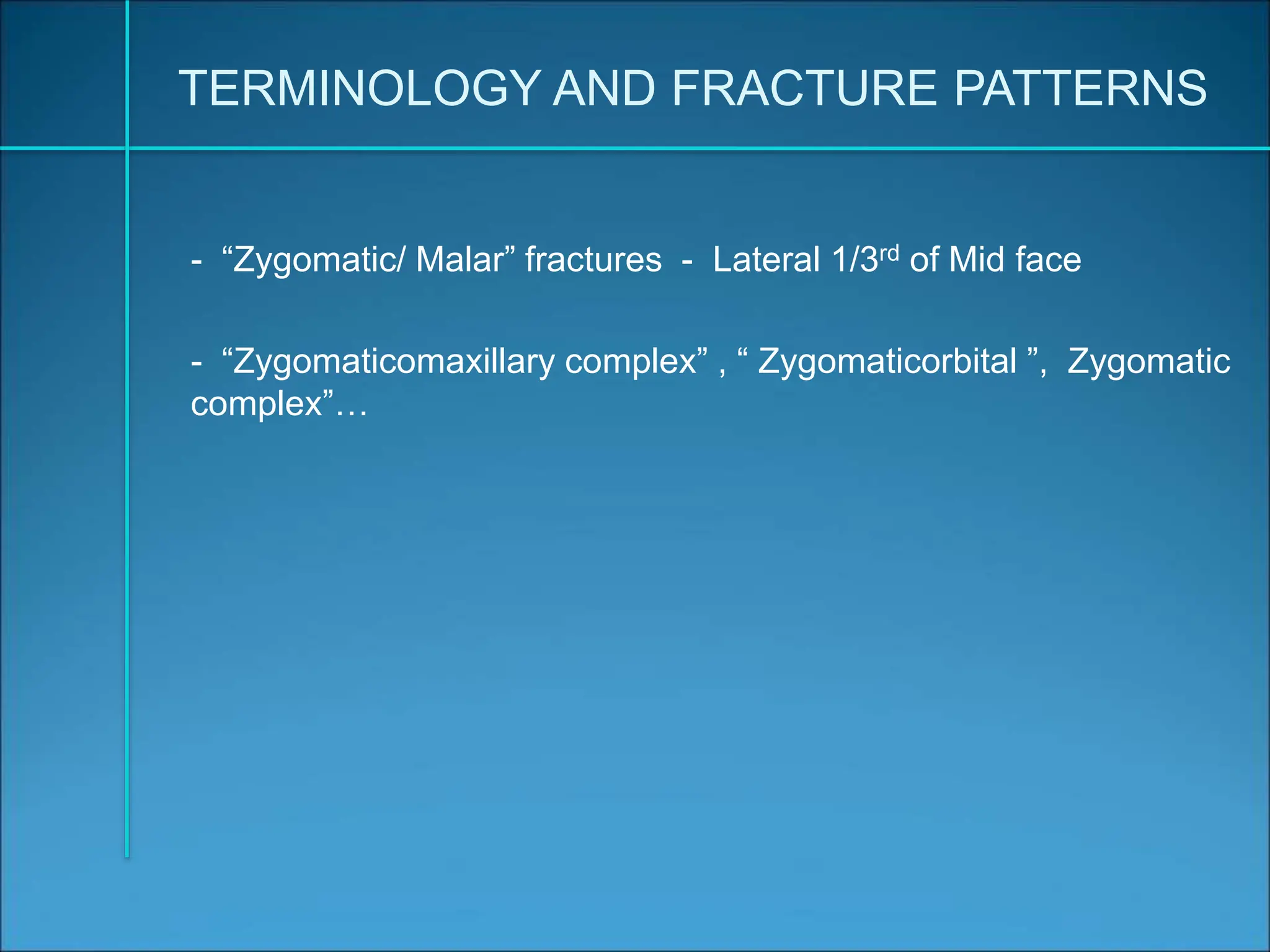 ZMC Fractures - Copy.ppt zygomatico maxillary fracture | PPT