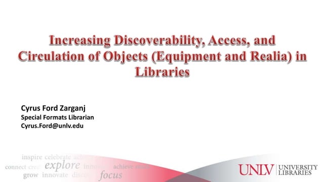 Increasing Discoverability, Access and Circulation of Objects ...