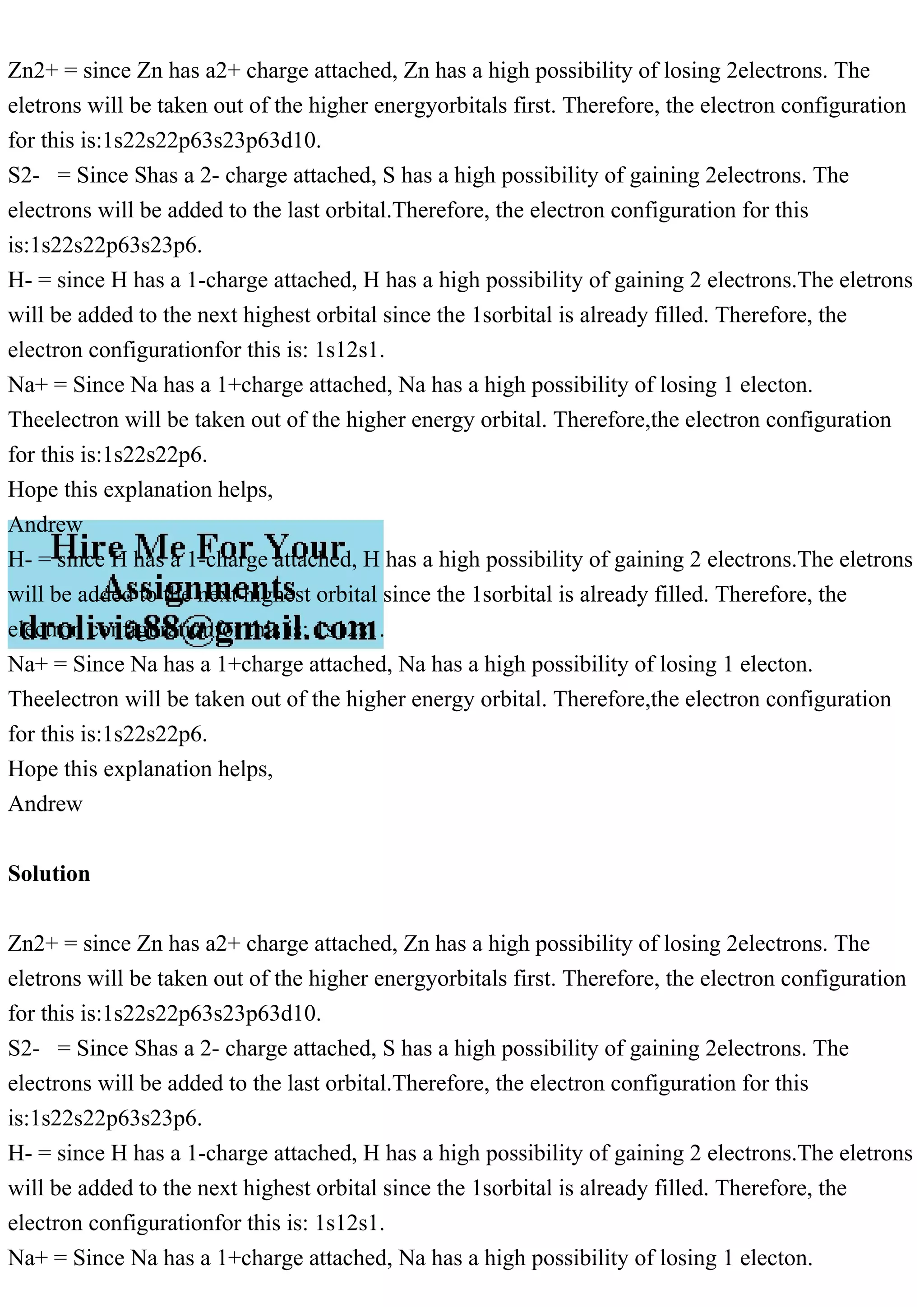 Zn2+ = since Zn has a2+ charge attached, Zn has a high possibility o.pdf