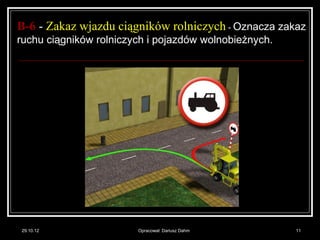 Znaki drogowe zakazu | PPT