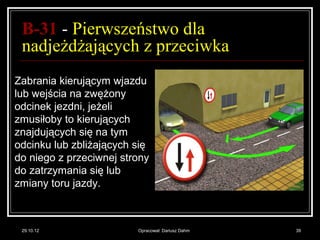 Znaki drogowe zakazu | PPT