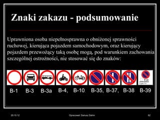 Znaki drogowe zakazu | PPT