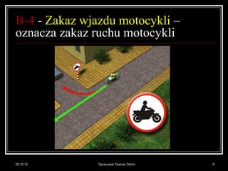 Znaki drogowe zakazu | PPT