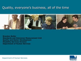 Brendon Butler - ‘Team Leader, Quality Managemen | PPT