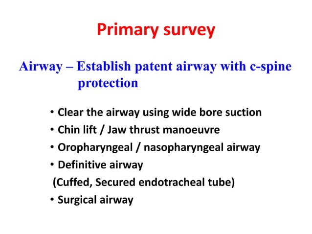 Primary survey in Trauma | PPTX | First Aid | Injuries