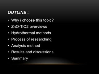independent study : TiO2-ZnO coreshelll | PPT