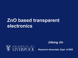 ZnO based transparent electronics | PPT
