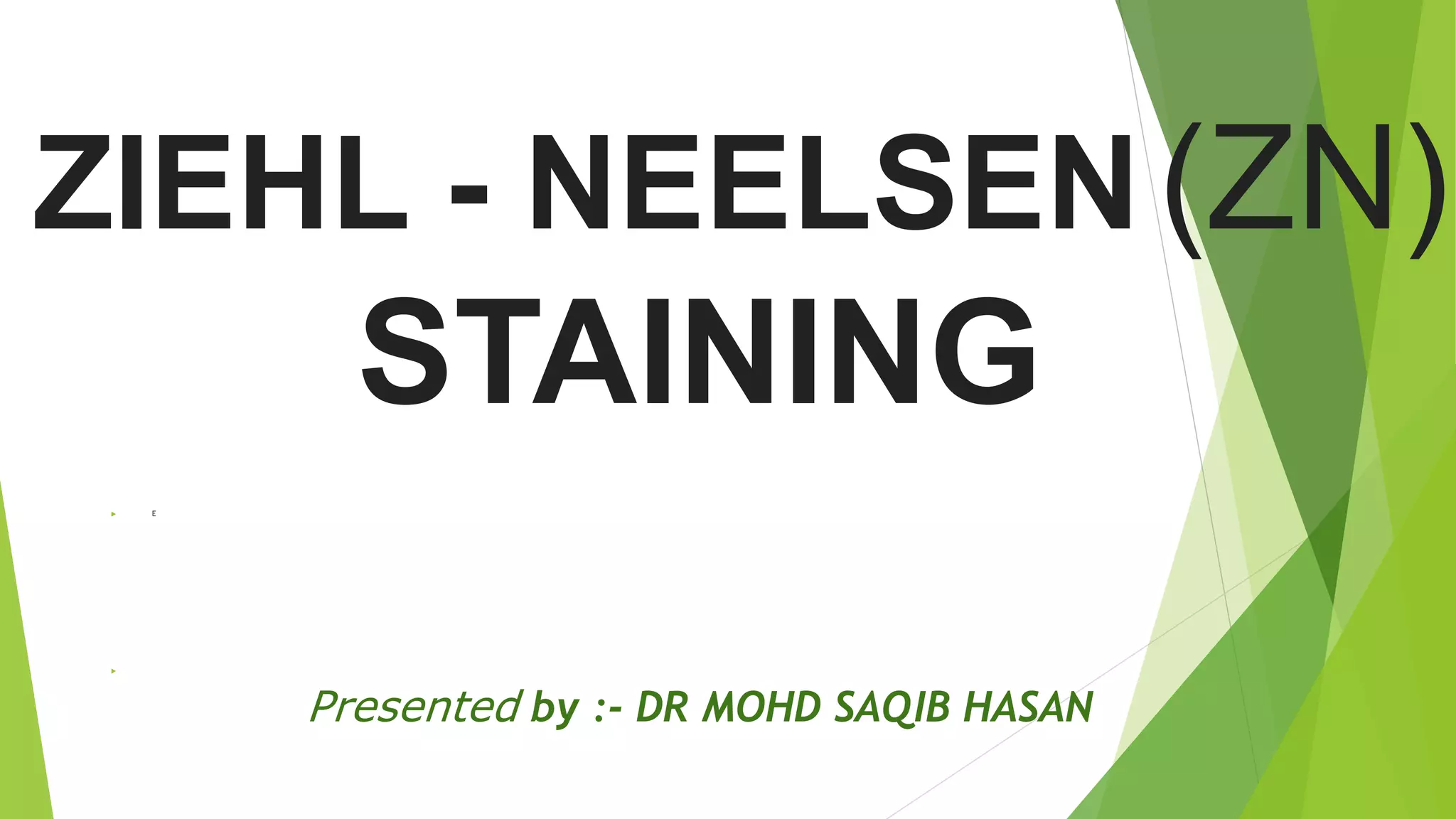 Ziehl Neelsen staining | PPT