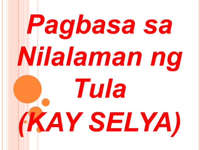 Kay_Selya.pptx filipino grade kay selya. | PPTX