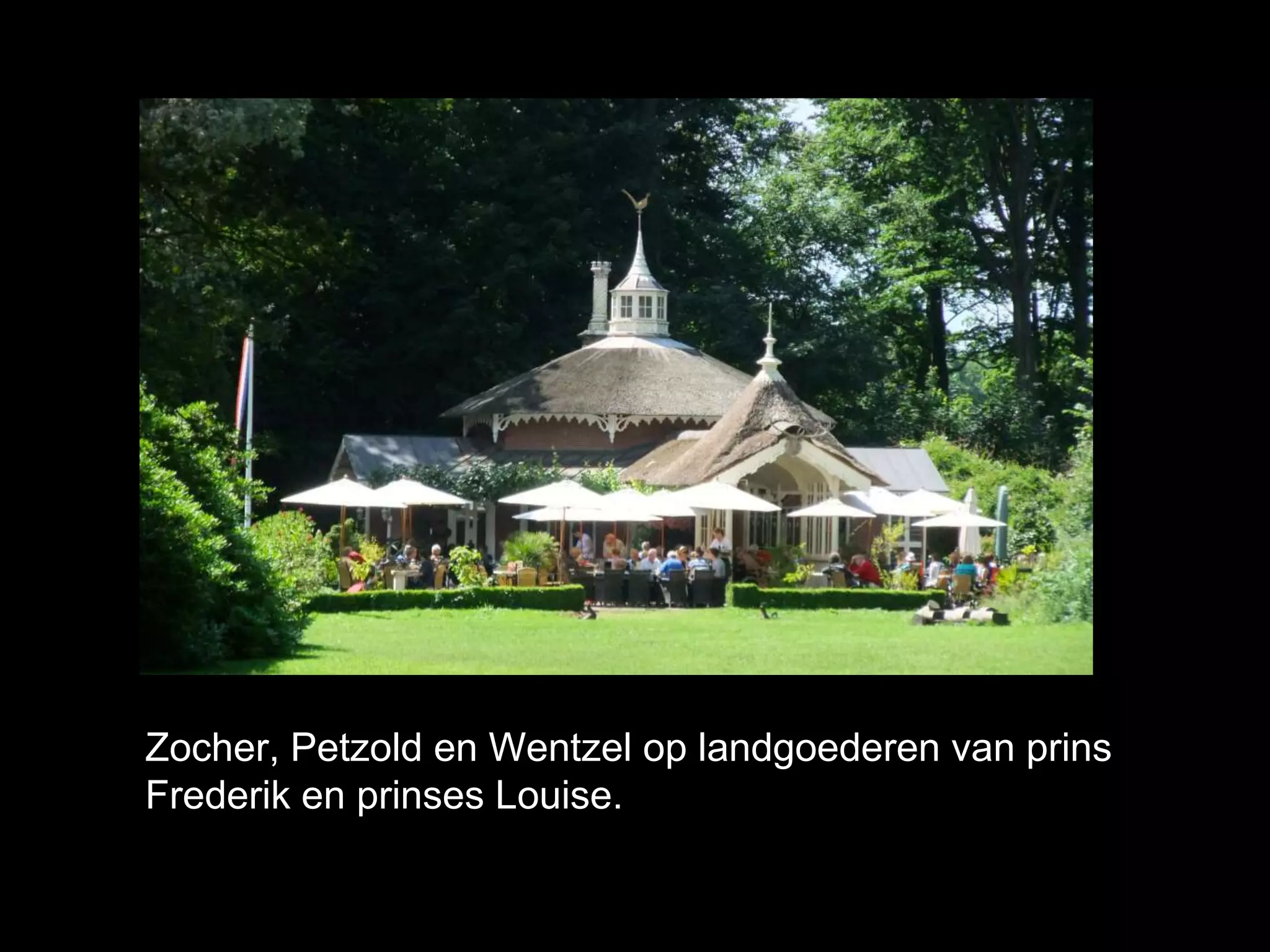 Carla Oldenburger: Zocher, Petzold en Wentzel op landgoederen van Prins ...