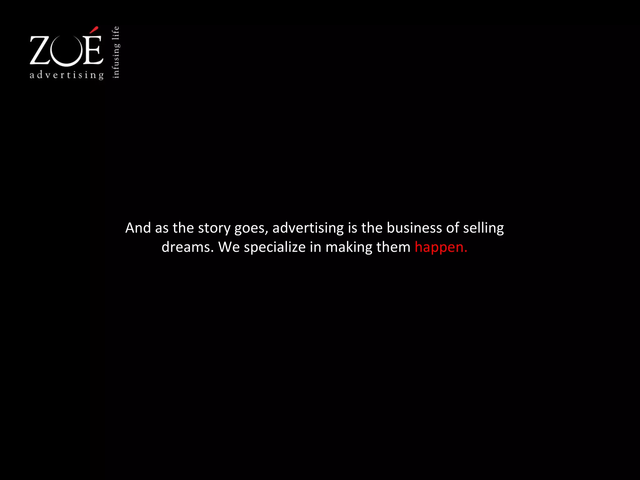 Zoe advertising profile presentation | PPT