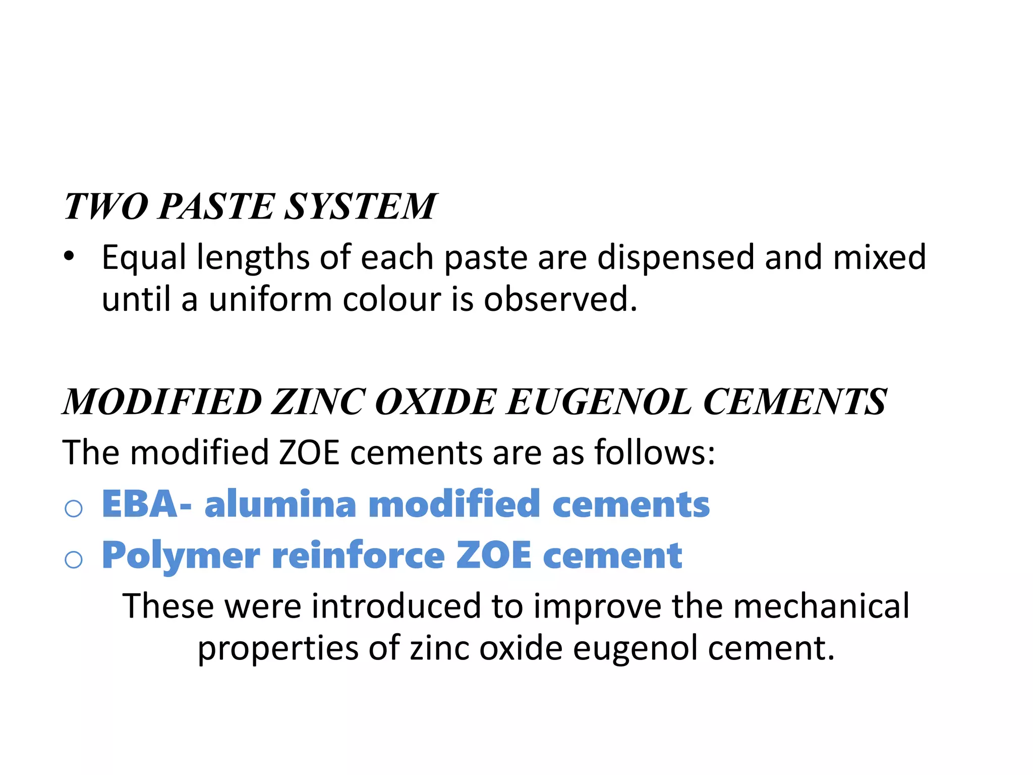 ZOE -ZINC OXIDE EUGENOL | PPTX