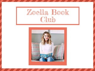 Zoella Book Club | PDF