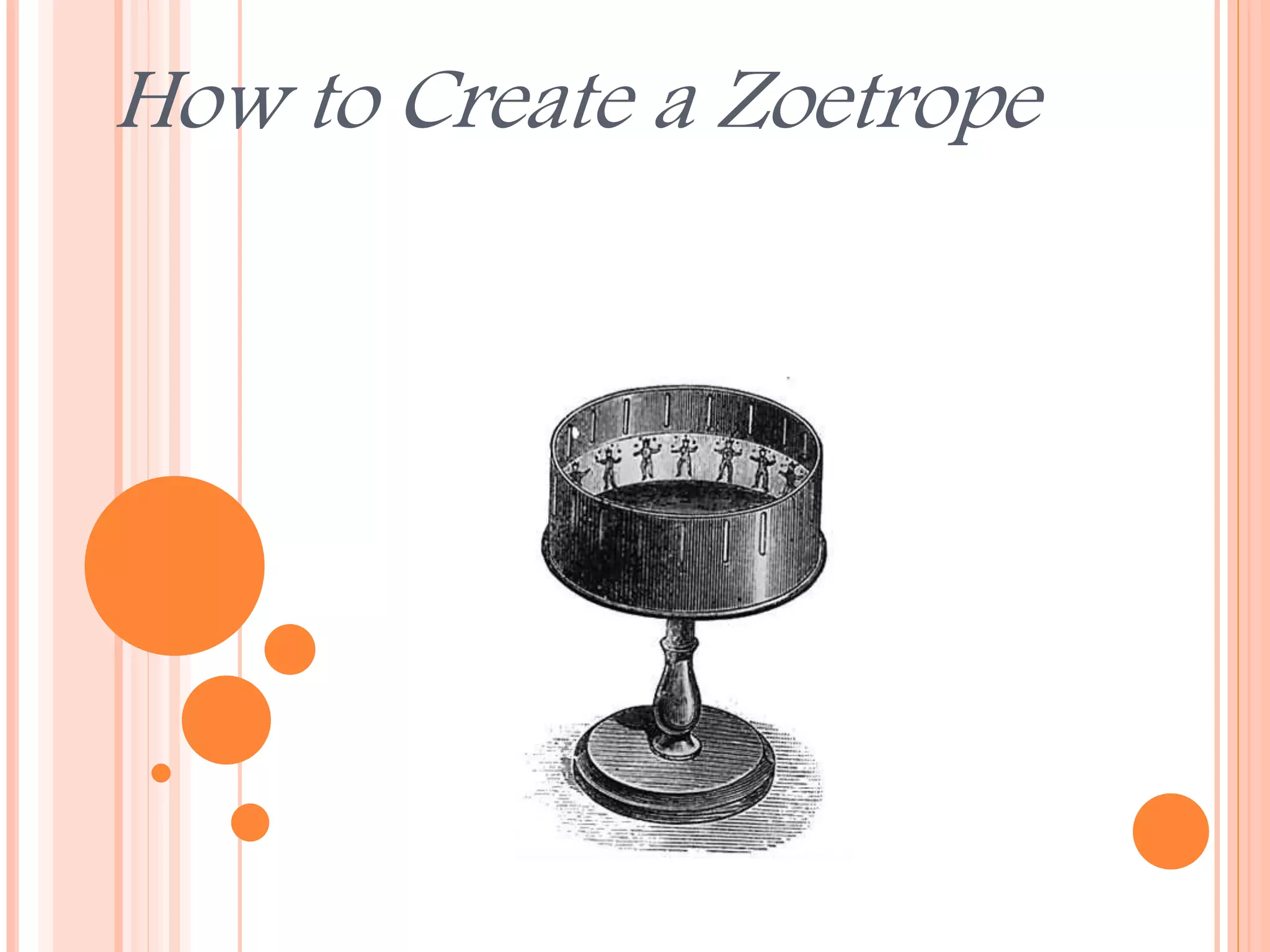 Zoetrope anouck and soukaina | PPT