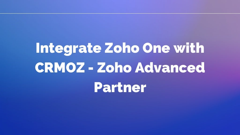 Zoho One - business automation platform | PDF