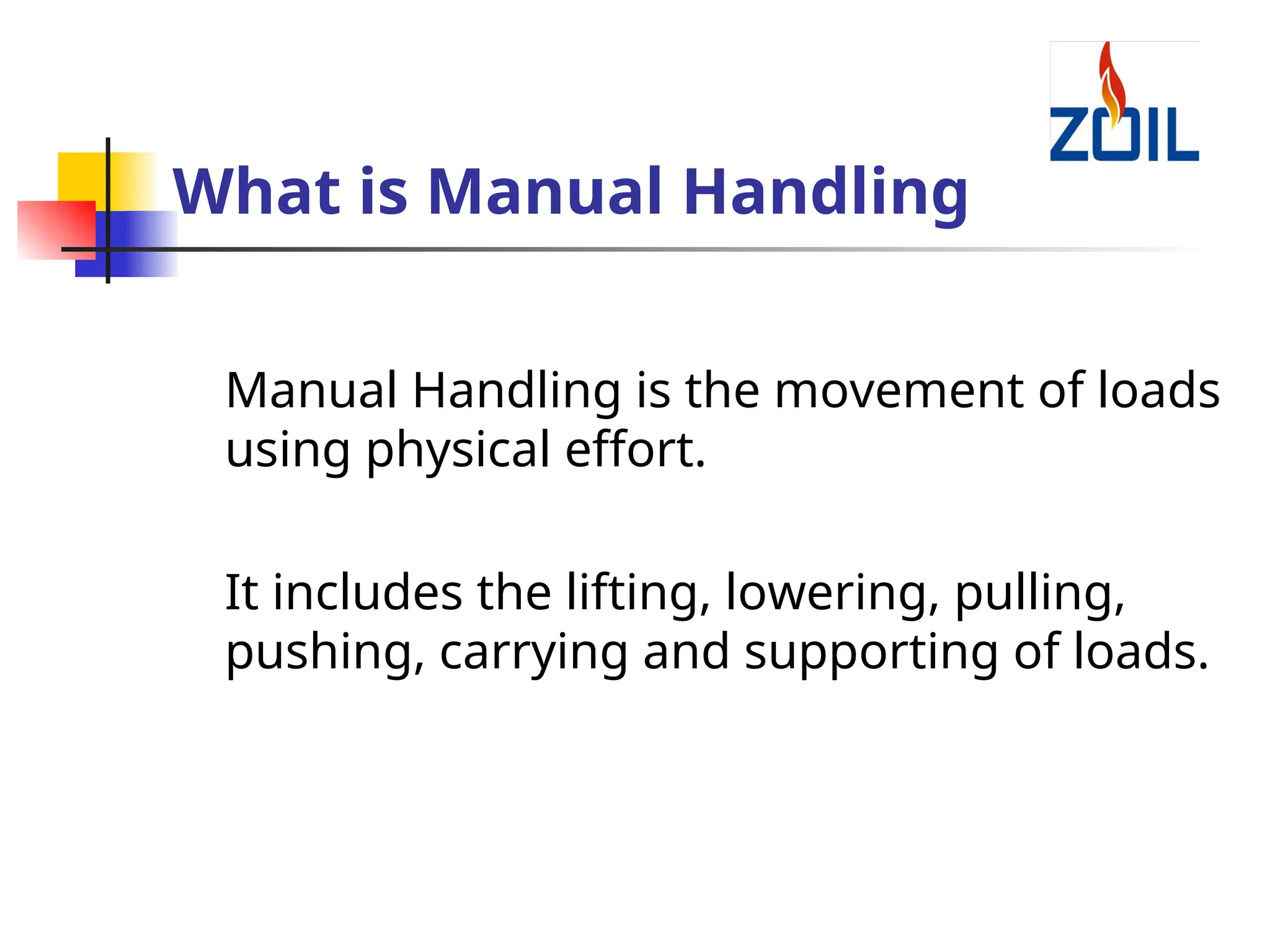 Zoil- Manual_handling and Lifting Techniques presentation.ppt