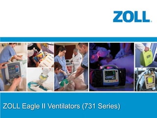 ZOLL Ventilators Eagle II Portable Ventilator | PPTX