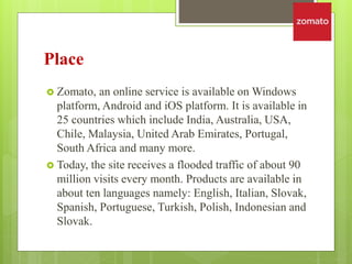 Zomato-the Indian startup | PPTX
