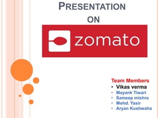Zomato.pptx.on zomato tips of how to make ppt | PPTX