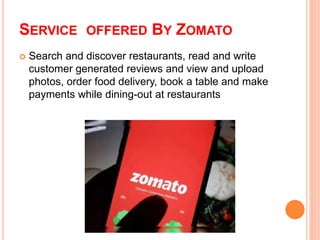 Zomato.pptx.on zomato tips of how to make ppt | PPTX