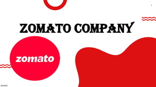 Zomato Company Final Presentation – Business Overview | PPTX
