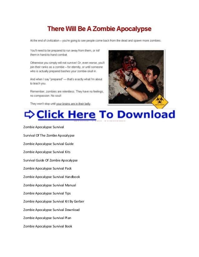 Zombie apocalypse survival pack + zombie apocalypse survival plan