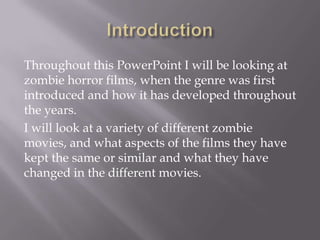 Zombie horror films | PPTX