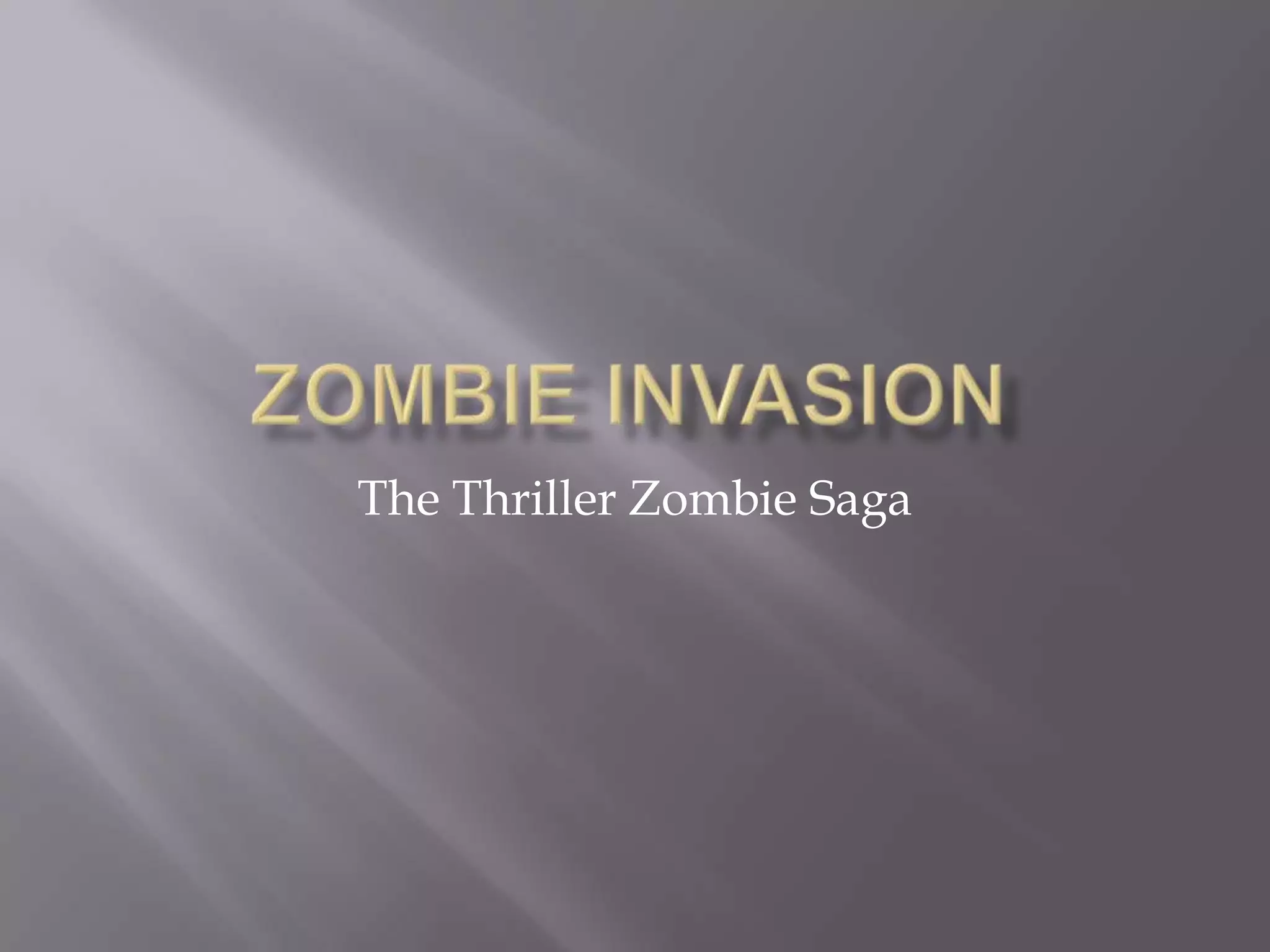 Zombie invasion | PPTX