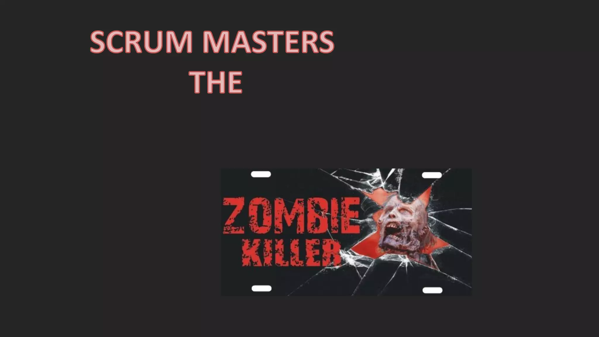 Zombie Scrum | PDF